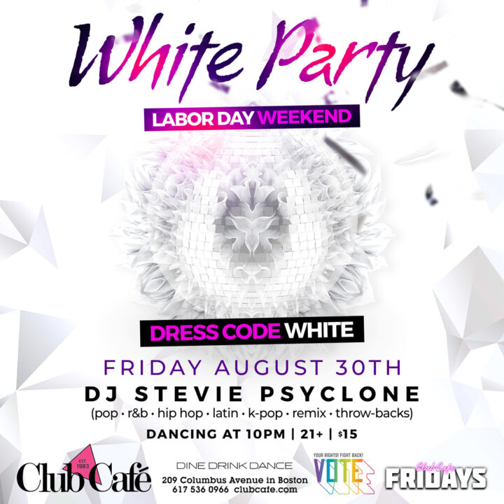 White Party – Club Café Boston